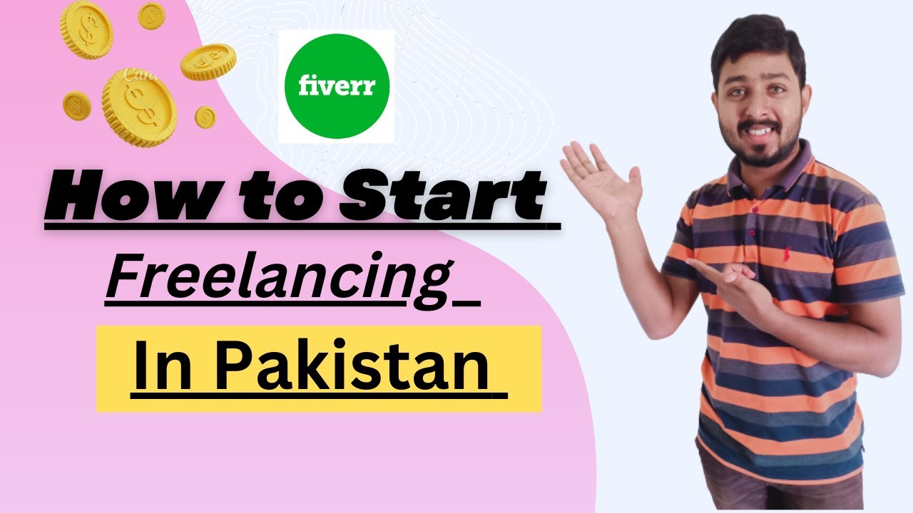 How to Start Freelancing in Pakistan||How to Earn Money by Freelancing ...