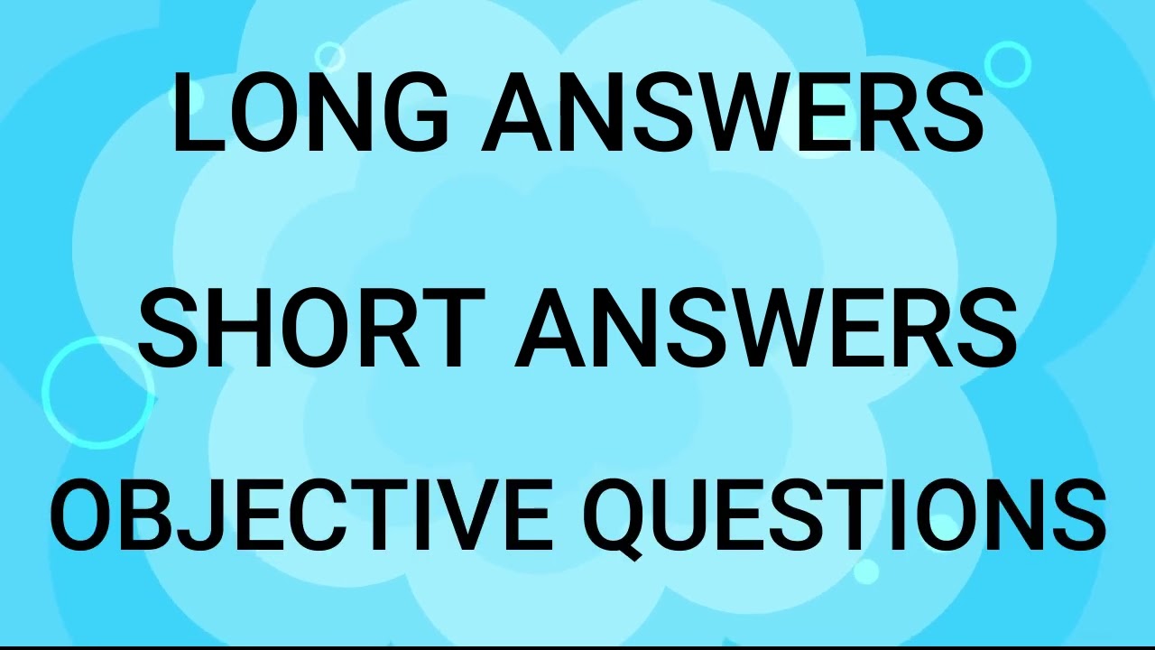Exam 2022 Pattern and Answers Long Short Objective महाविद्यालयीन ...