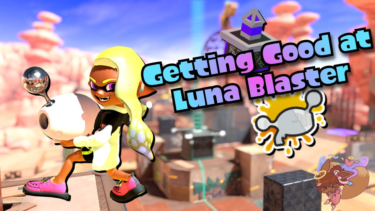 trying to Get Good at Luna blaster in splatoon 3 - YouTube