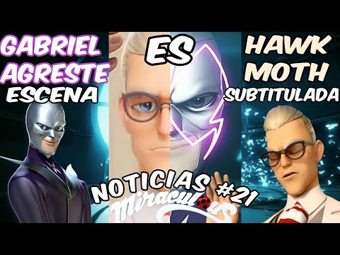 ¡Gabriel Agreste es Hawk Moth! (Algo que ya sabiamos) | Noticias #21 ...