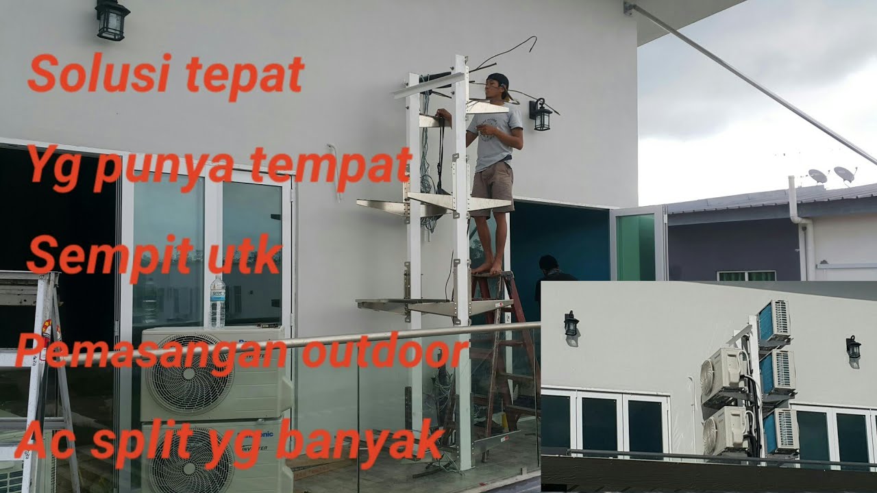 SOLUSI JITU || pemasangan outdoor ac utk lahan yg sempit - YouTube