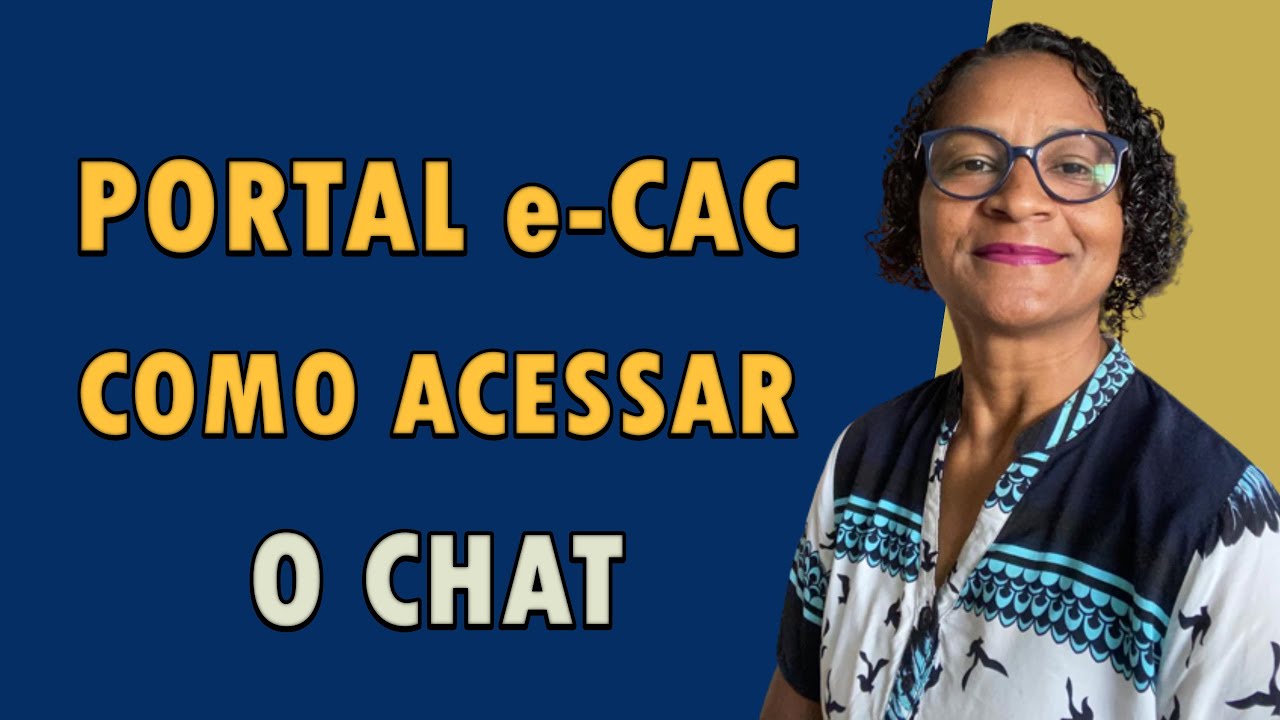 Portal e-CAC, Como Acessa o Chat? - YouTube