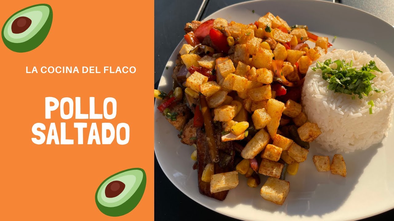 Pollo Saltado | La Cocina Del Flaco - YouTube