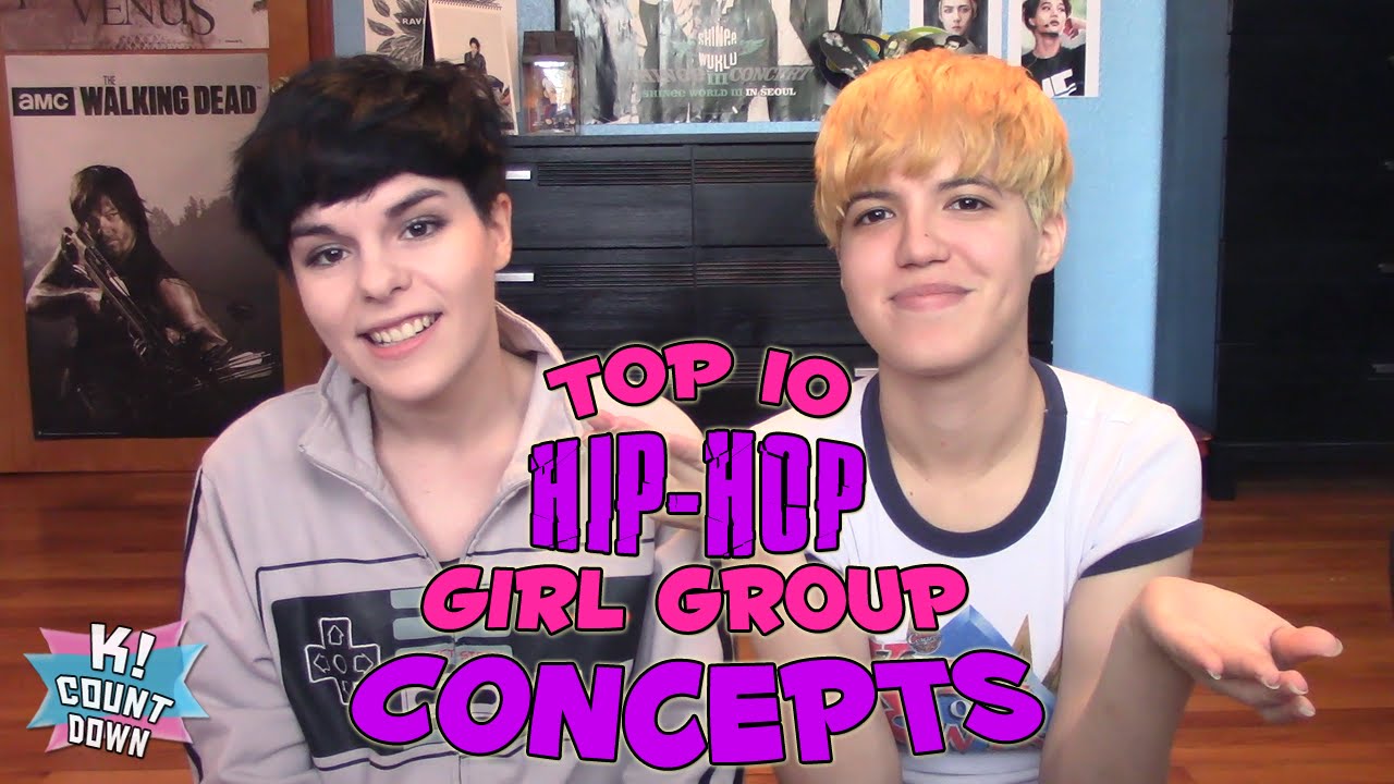 TOP 10 GIRL GROUP HIP-HOP CONCEPTS ★ K!COUNTDOWN - YouTube