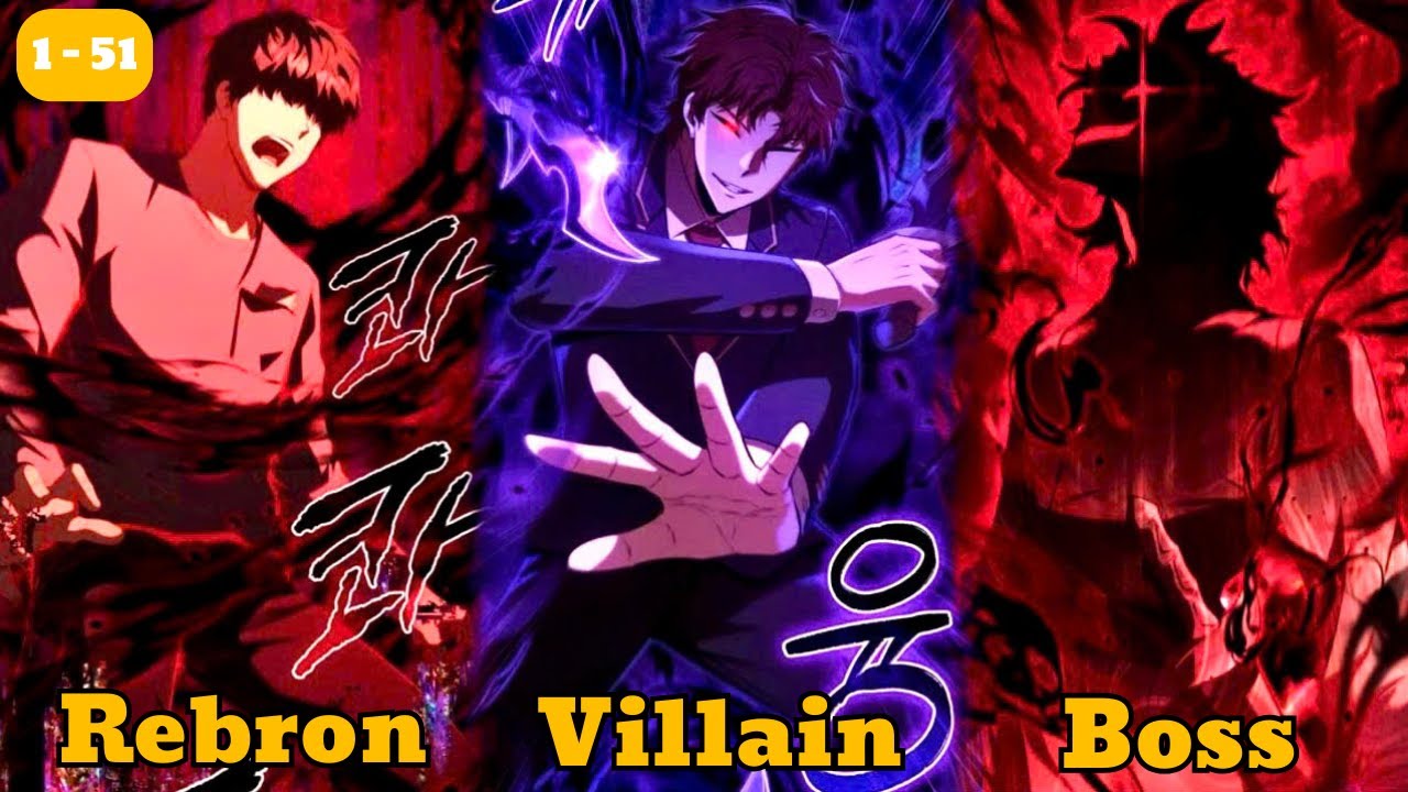 (1-51) The Weakest Villain Turned Into the Demon Academy’s Final Boss I ...