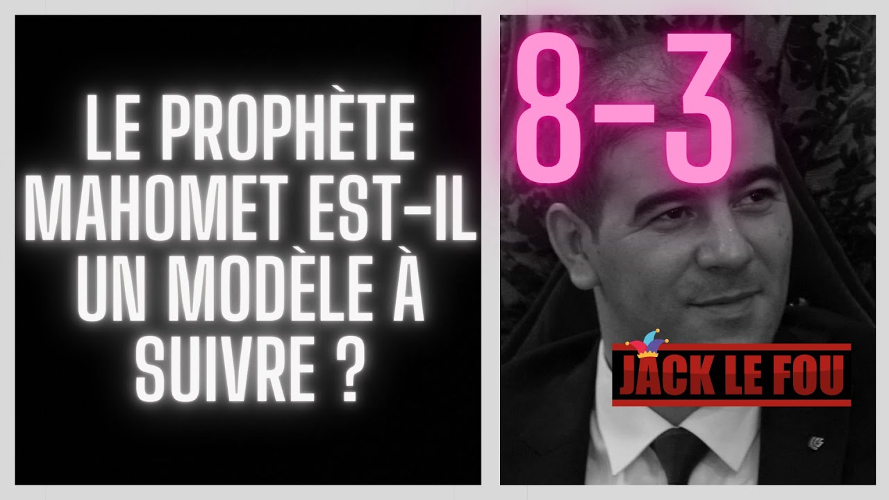(8-3)Le prophète Mahomet est-il un modèle à suivre - YouTube