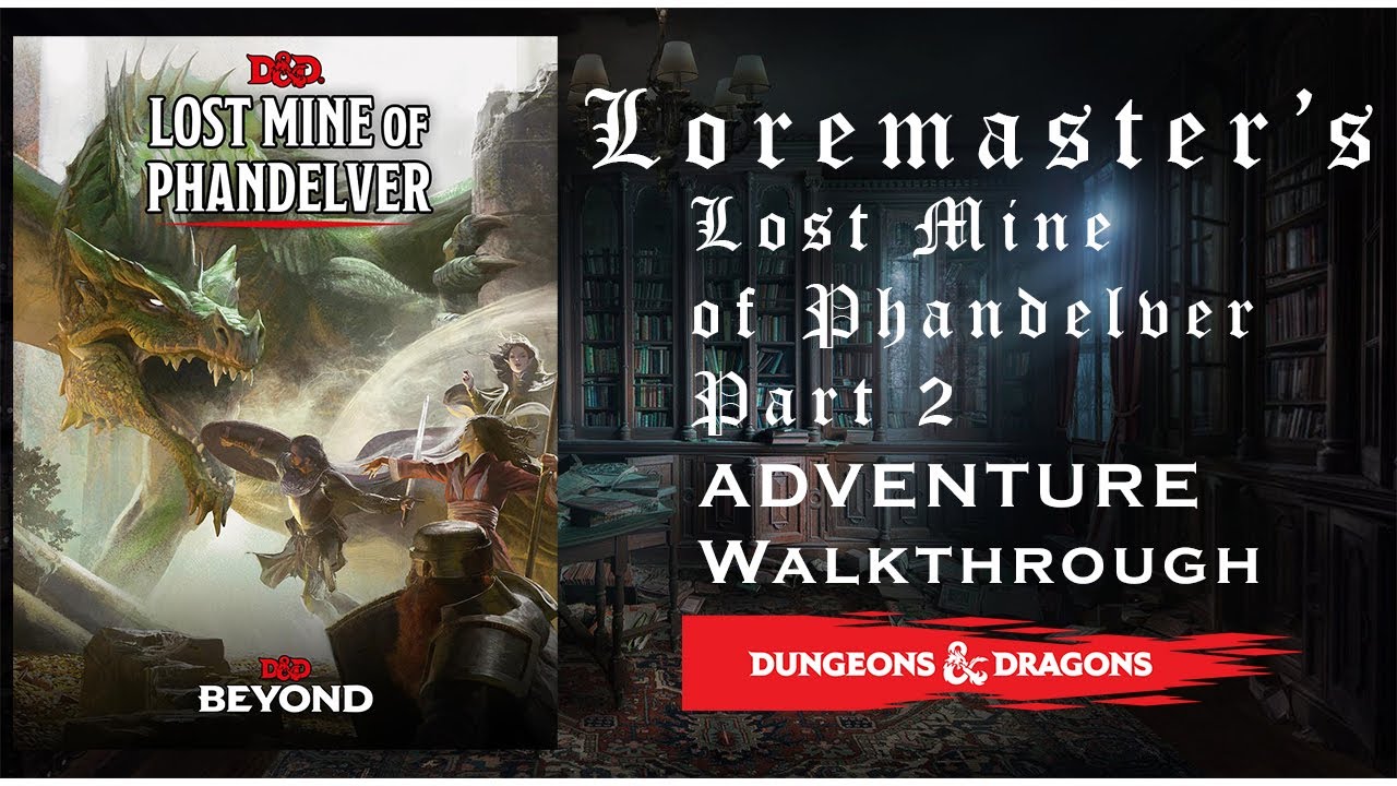 D&D 5E – “Lost Mine Of Phandelver” Session Recap –, 51% OFF