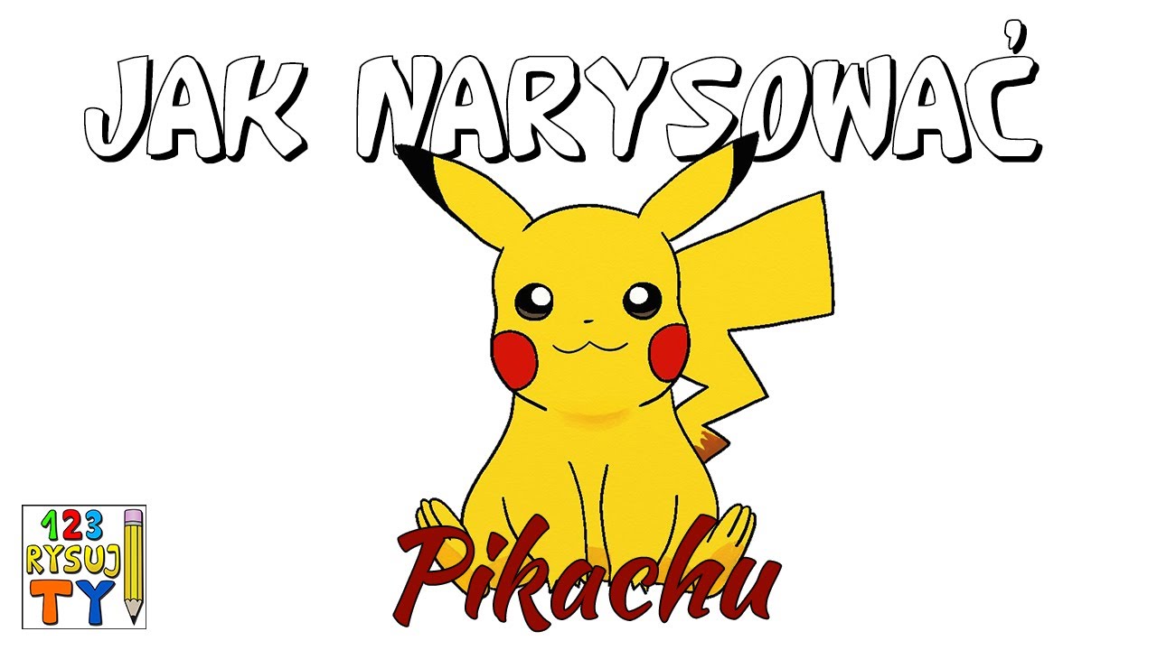 Jak narysować PIKACHU łatwo | 123 Rysuj Ty | rysunki dla dzieci | How ...