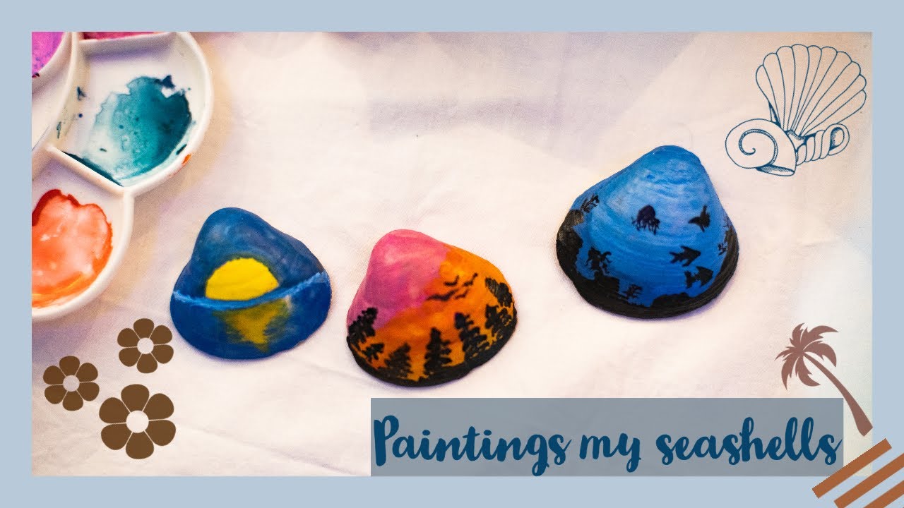 Painting my seashells 🐚 / Acrylic Painting on seashells - YouTube