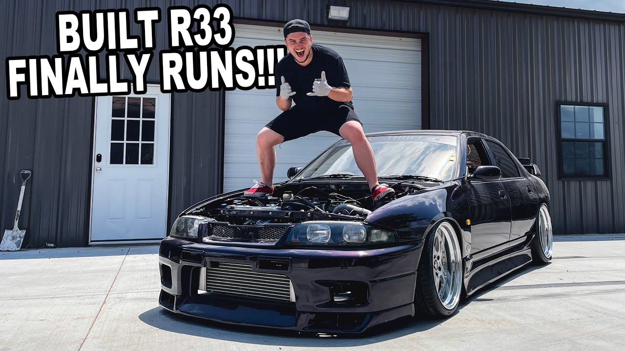 MY FULLY BUILT R33 FINALLY RUNS!... Here's why it took OVER a year ...