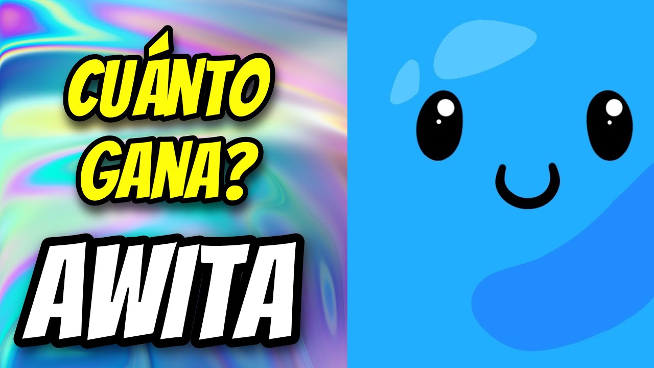🤑👉🔴CUANTO DINERO GANA AWITA EN YOUTUBE #awita - YouTube