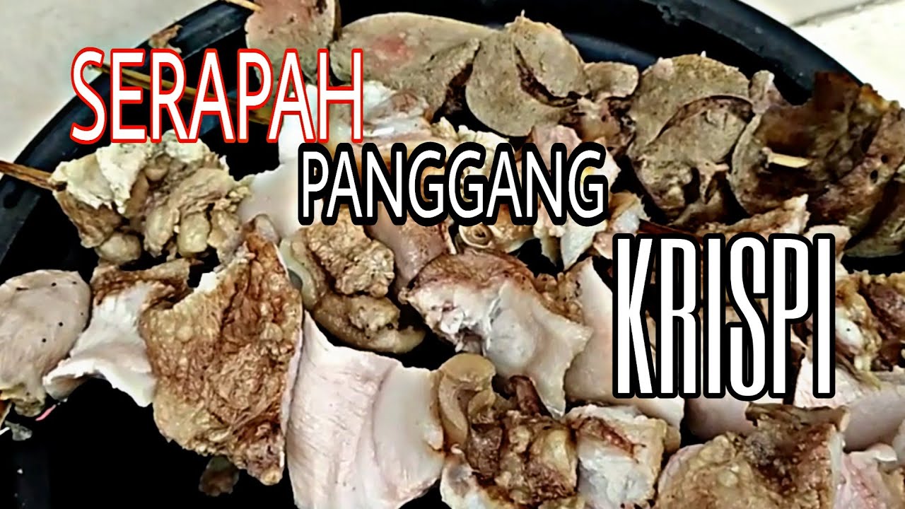 Cara Pembuatan Serapah Panggang Krispi dengan Bumbu Kalas - YouTube