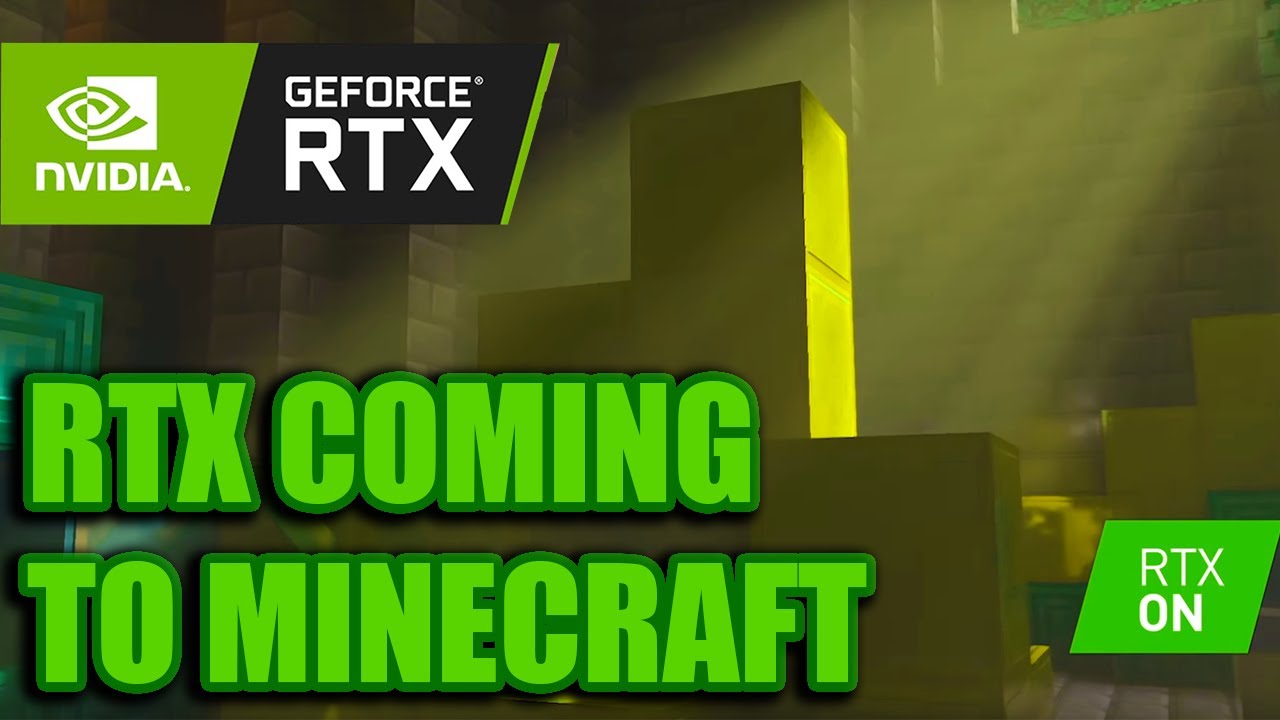 RTX IS COMING TO MINECRAFT!!!!!!! - YouTube