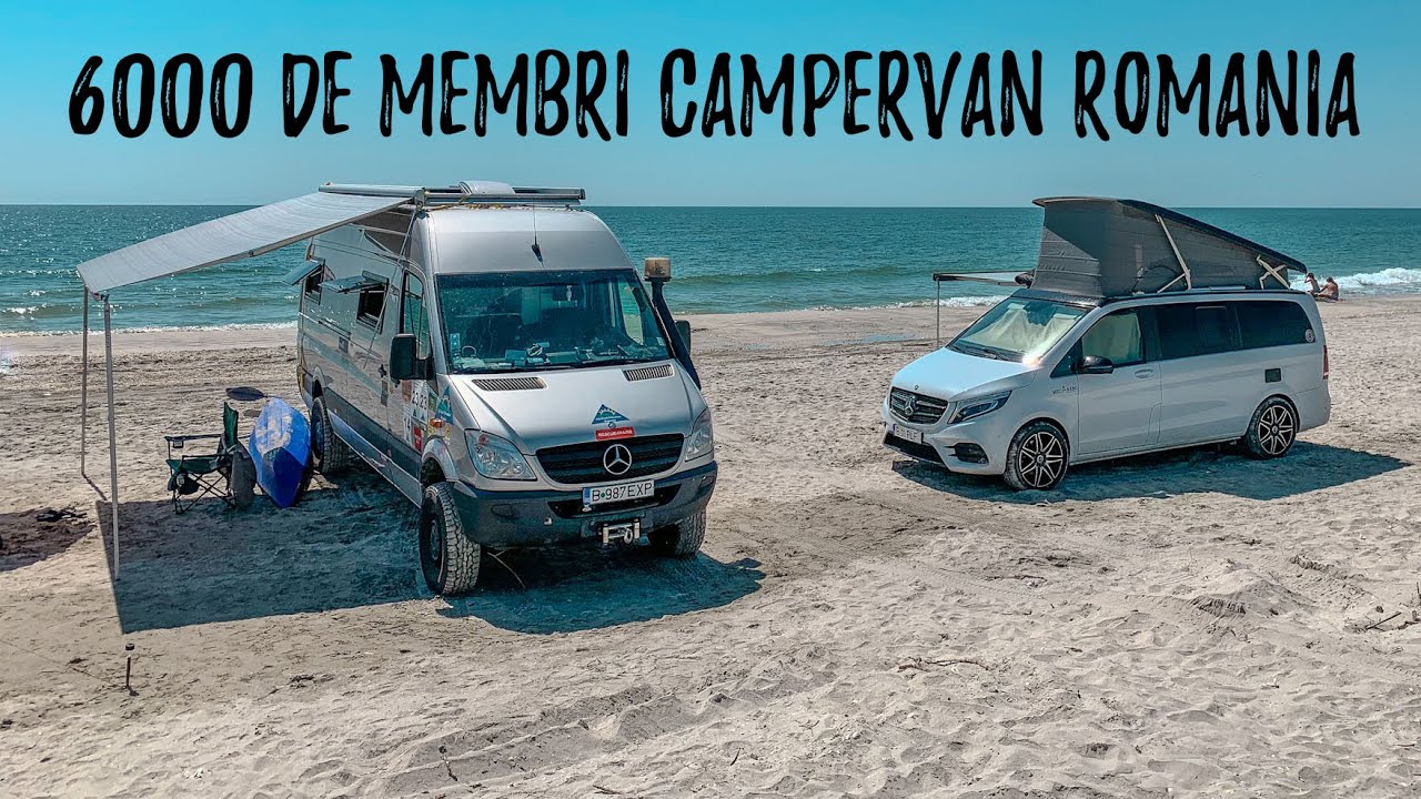 🏕 CamperVan Romania a implinit 6000 de membri: Cum ne organizam de aici ...