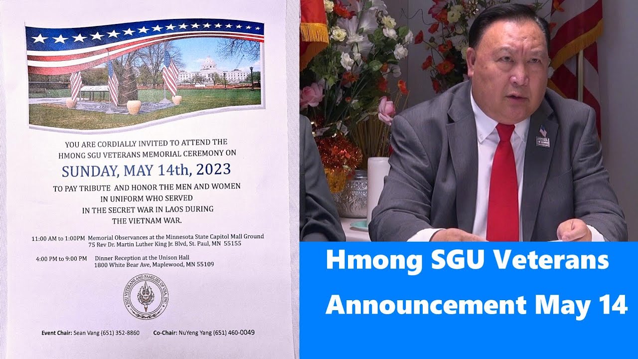 5/ 2/ 2023 Hmong SGU Veterans Announcement May 14 in Minnesota - YouTube