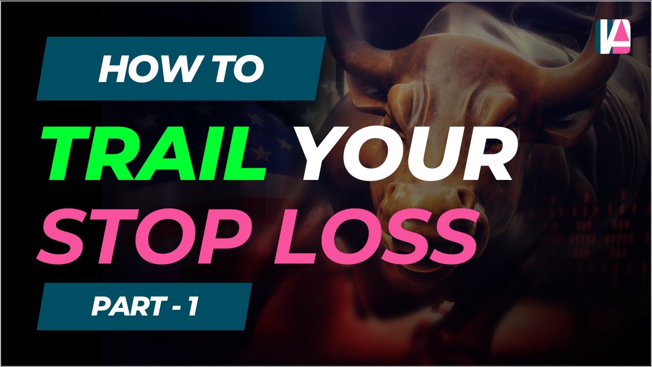 4 Proven Trailing Stop Strategies You Must Know! Best Trailing Stop ...