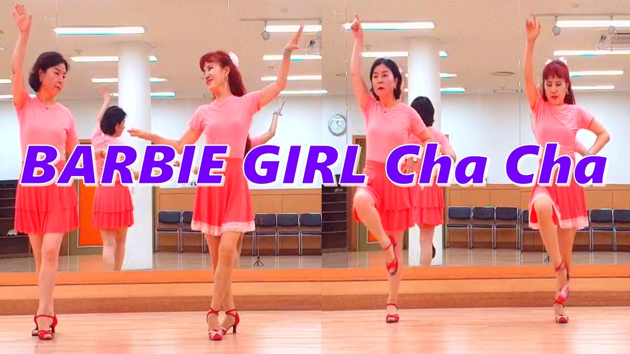 BARBIE GIRL Cha Cha LineDance //바비걸 차차 라인댄스//Improver / Demo&Count ...