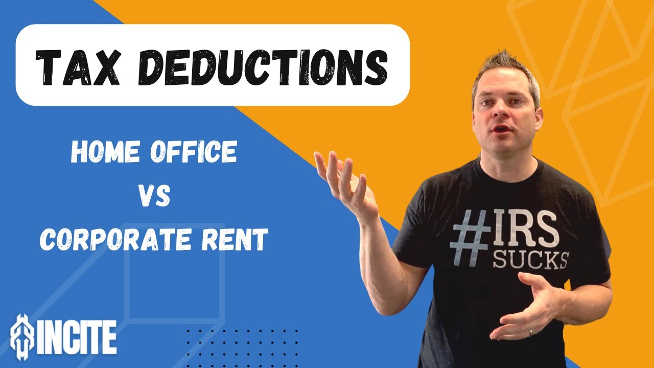 Home Office vs Corporate Rent | Incite Tax - YouTube