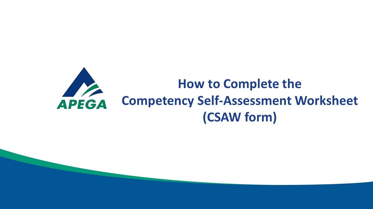 5. How to Complete the Competency Self-Assessment Worksheet (CSAW ...