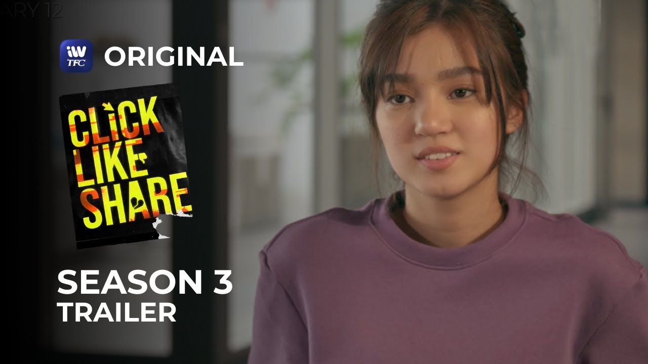 Click, Like, Share SEASON 3 TRAILER | Streaming this 2022 on iWantTFC ...