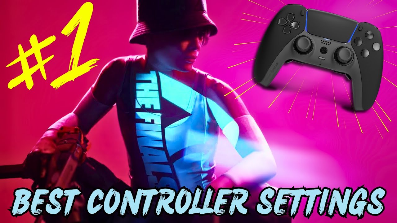 THE FINALS | #1 BEST CONTROLLER SETTINGS SEASON 1! - YouTube