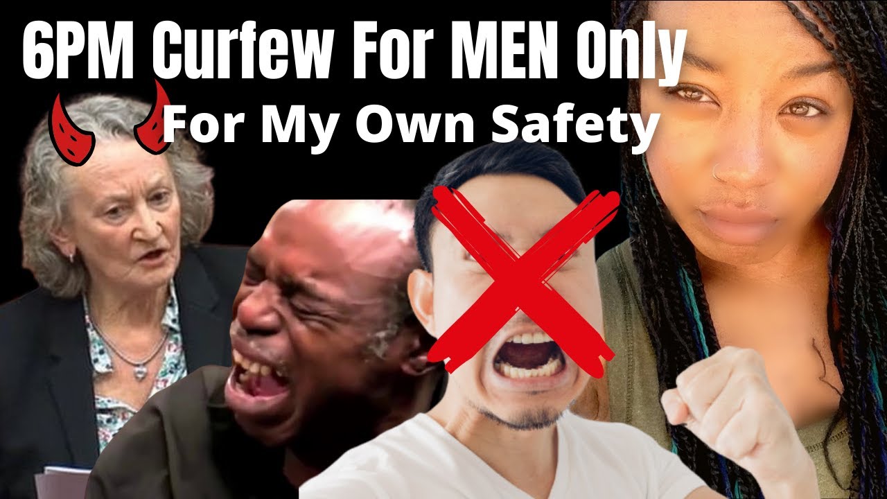 6pm Curfew For Men - ONLY - " Green peer Baroness Evans " - Curfew for ...