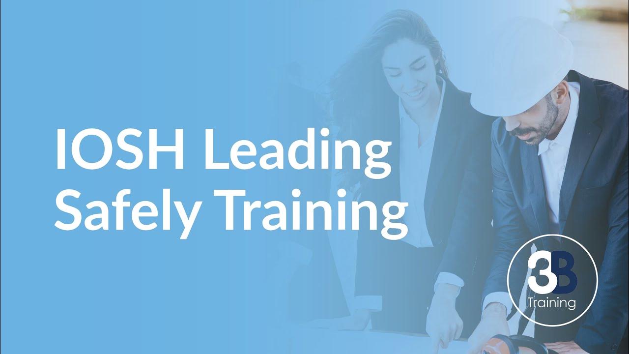 IOSH Training - Leading Safely - YouTube