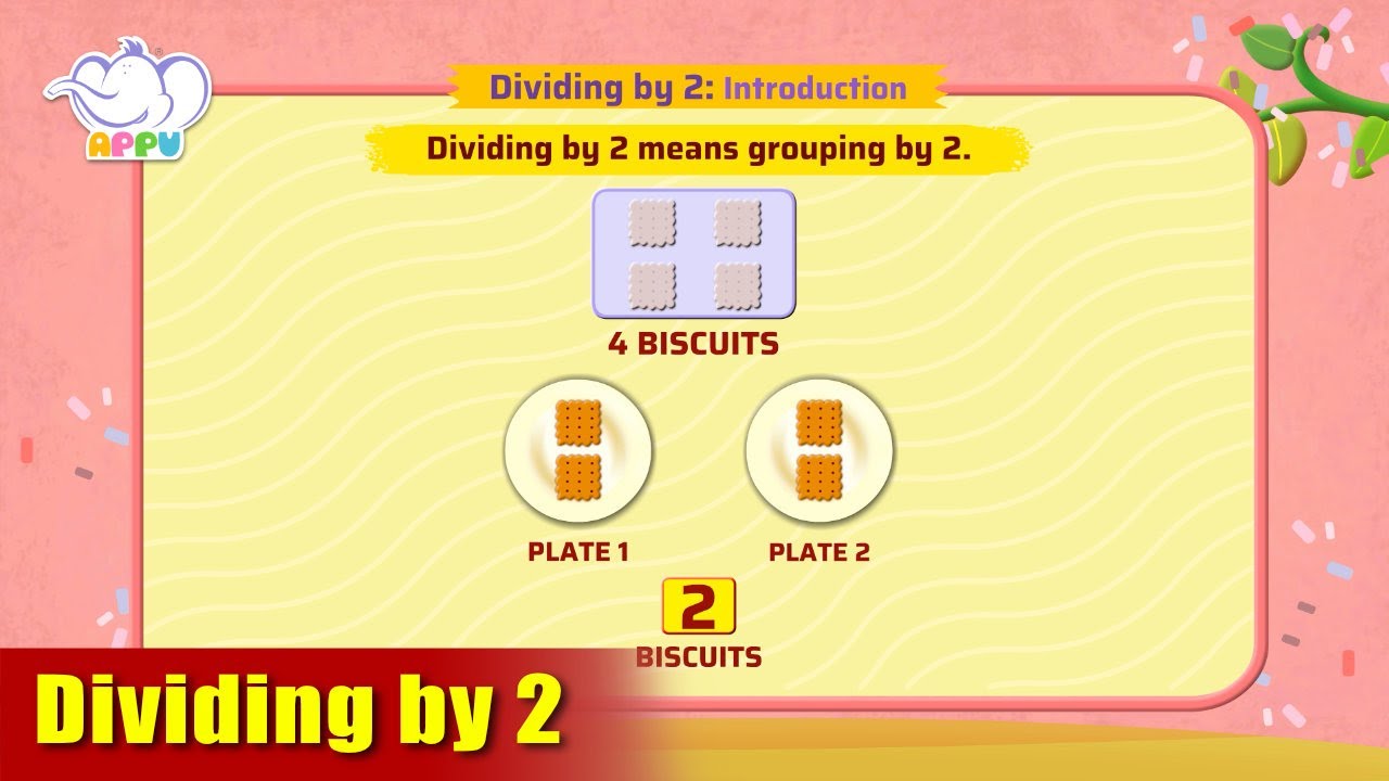 G2 - Module 9 - Introduction - Dividing by 2 | Appu Series | Grade 2 ...
