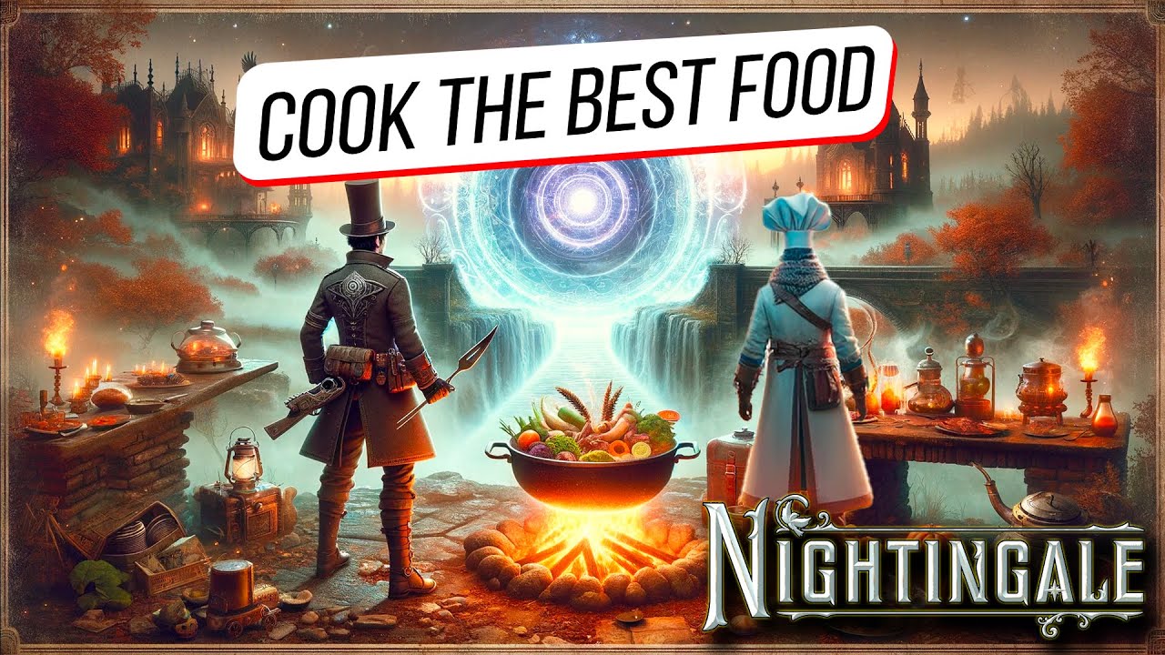 How To Cook The Best Food In Nightingale - YouTube