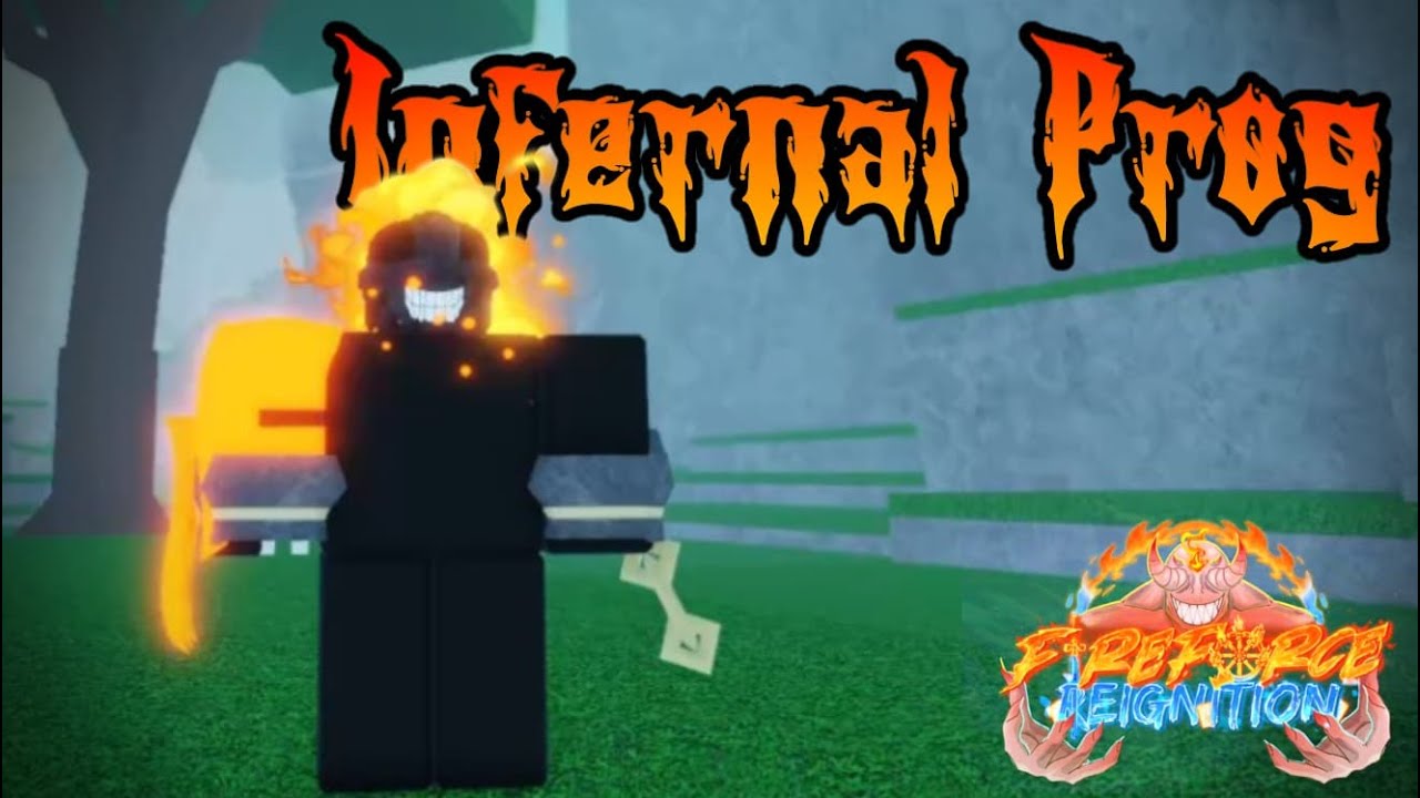 PROGREDINDO COMO O INFERNAL MAIS FORTE DO FIRE FORCE REIGNITION - YouTube