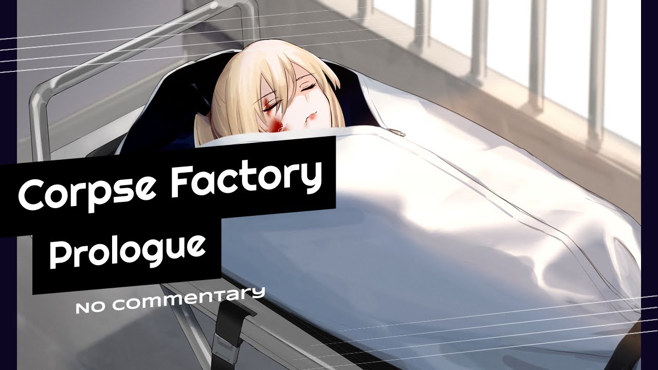 Corpse Factory Prologue [No Commentary] - PC Game Playthrough - YouTube