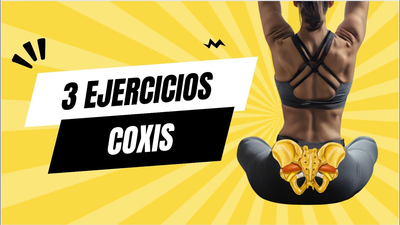 Rutina de EJERCICIOS PARA EL COXIS - YouTube
