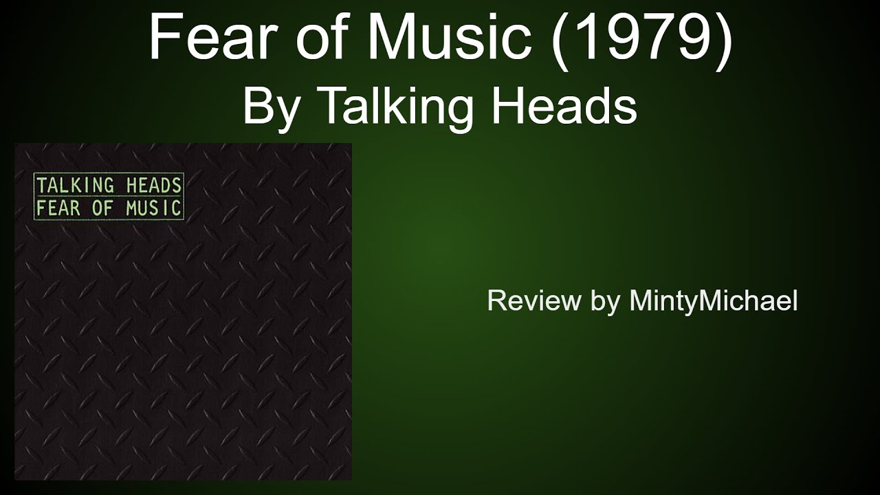 Fear of Music (1979) by Talking Heads - Minty Music - YouTube