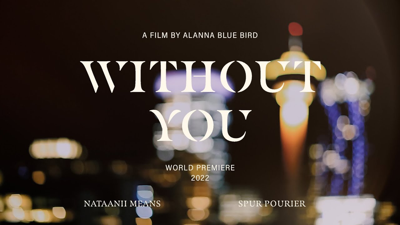 Without You - Nataanii Means & Spur Pourier - YouTube Music
