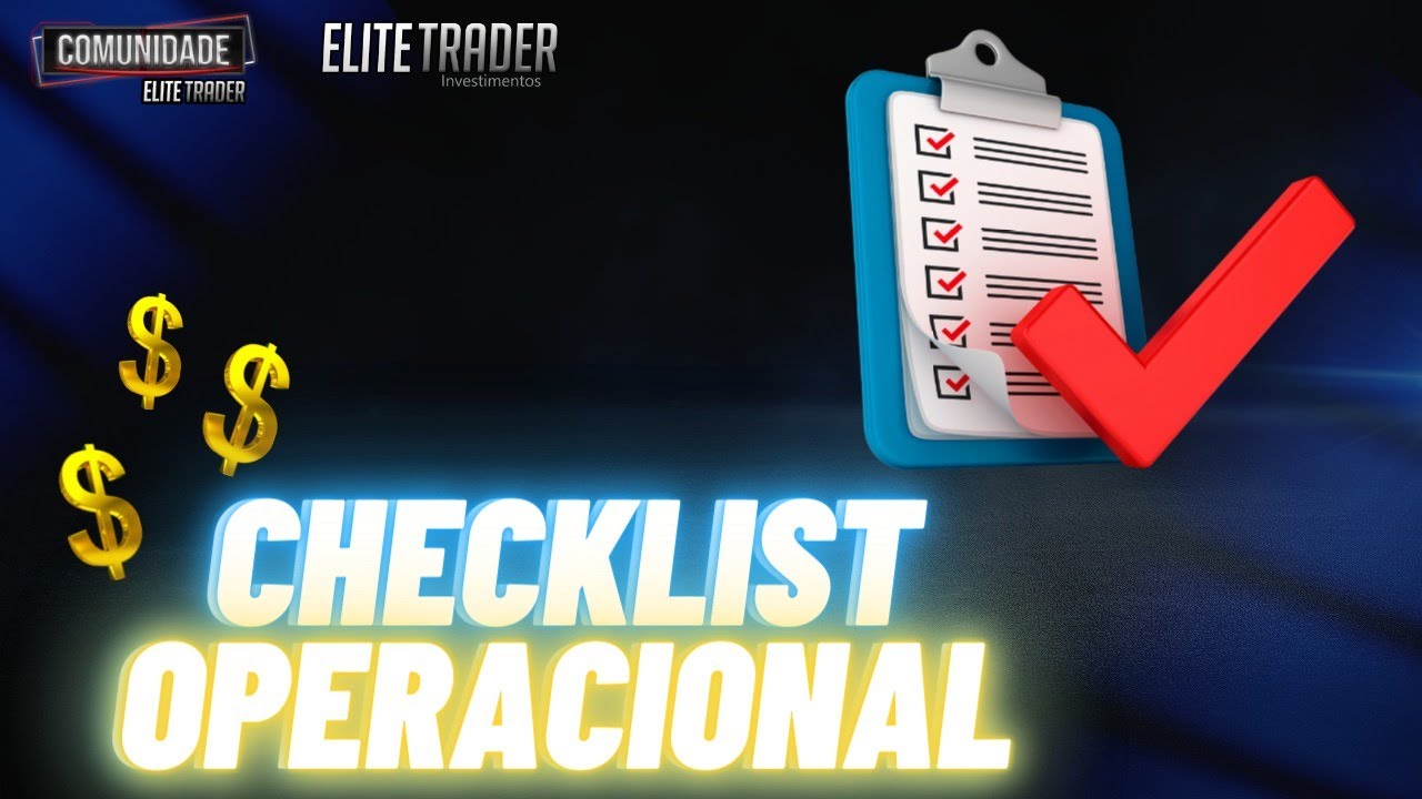 Como Fazer um CheckList Operacional - Ascensão do Trader - YouTube