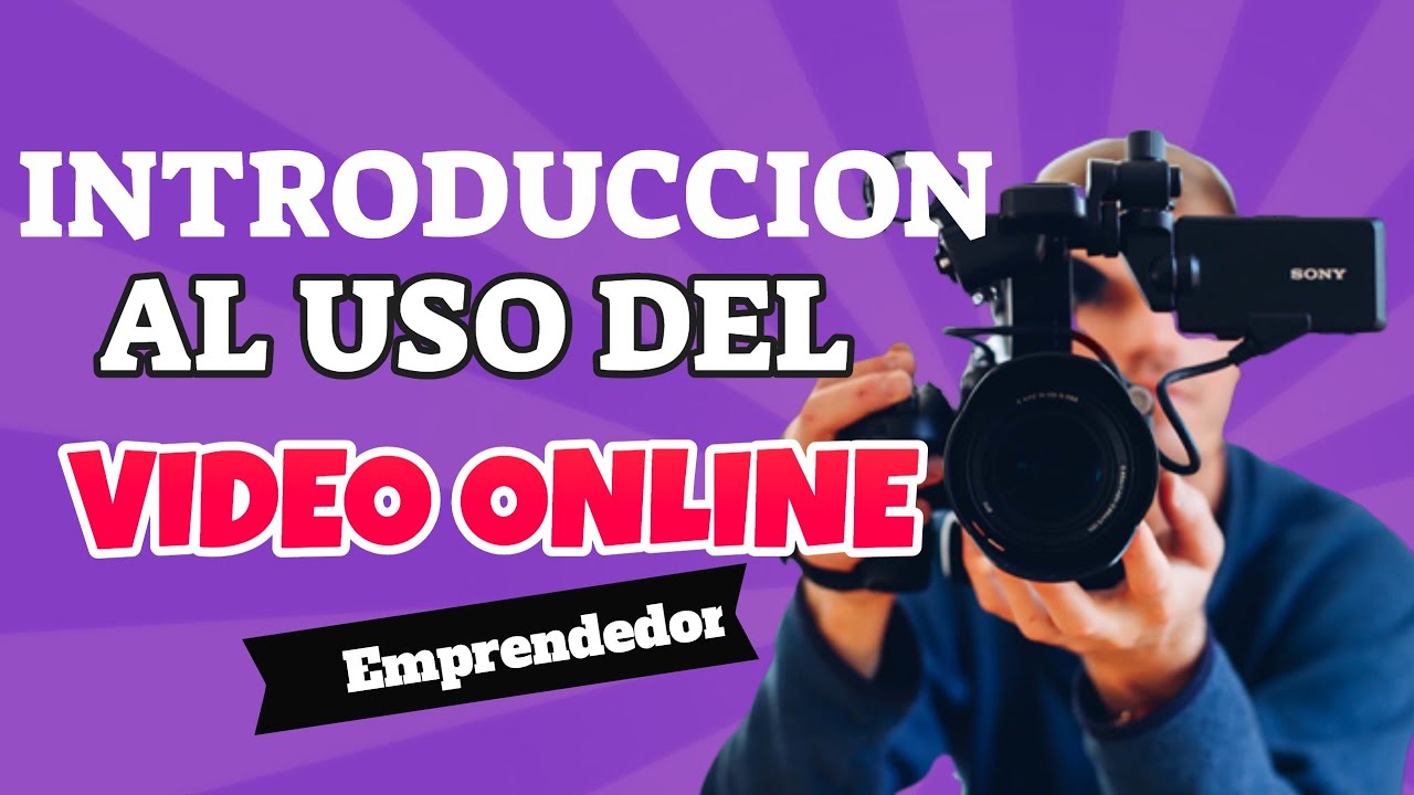 ¿Qué Es El Video Marketing? - Introducción Al Uso Del Video Online ...