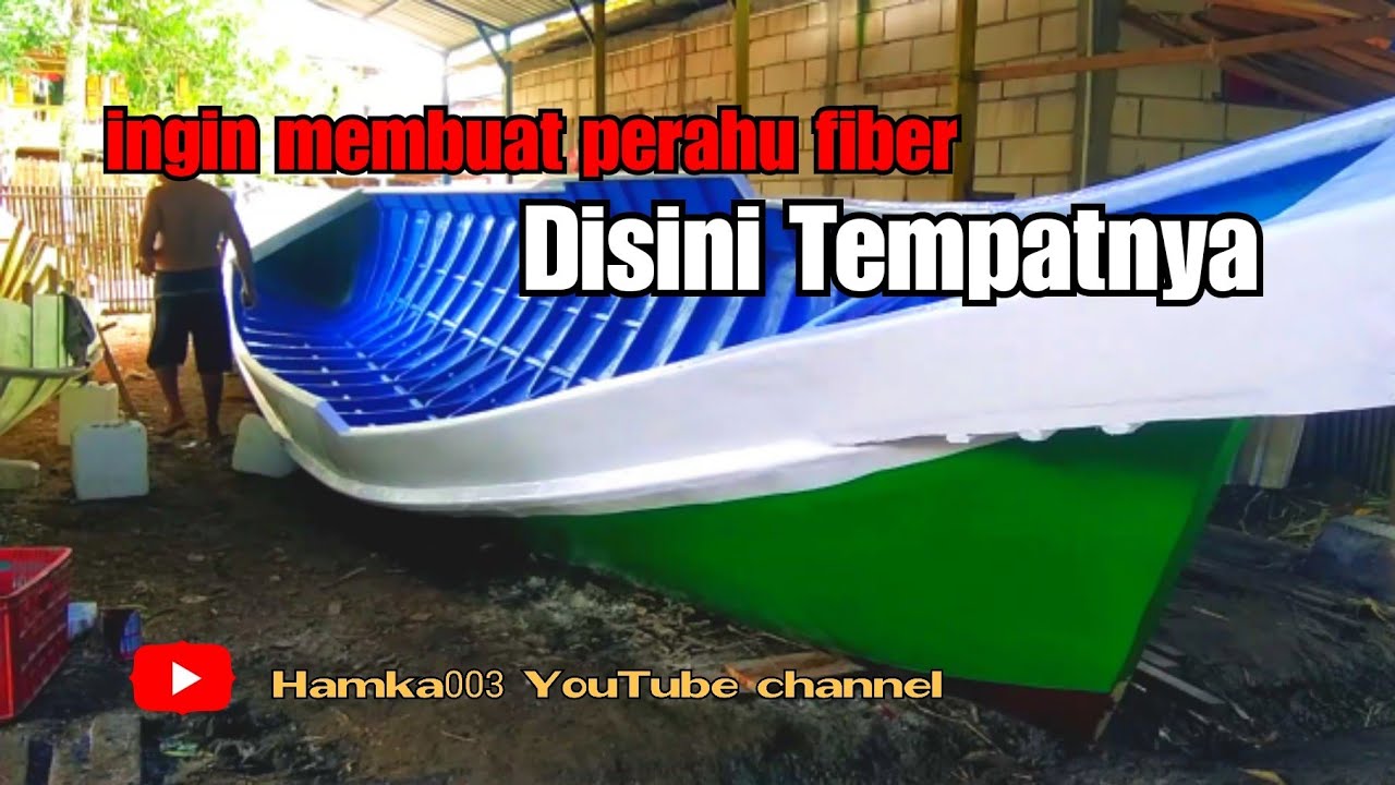 SANGAT MUDAH MEMBUAT PERAHU FIBER, MODEL JOLLOR - YouTube