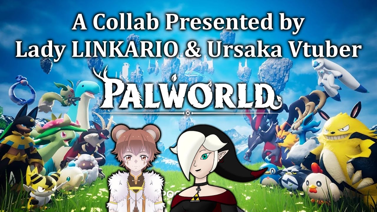 Let's Play Palworld: A Collab Presented by Lady LINKARIO ...