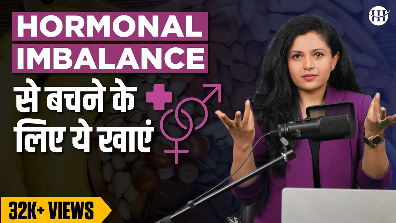 How to Optimize Your Hormones | Top 10 Foods & Cooking Hacks for Hormonal Harmony | Shivangi ...