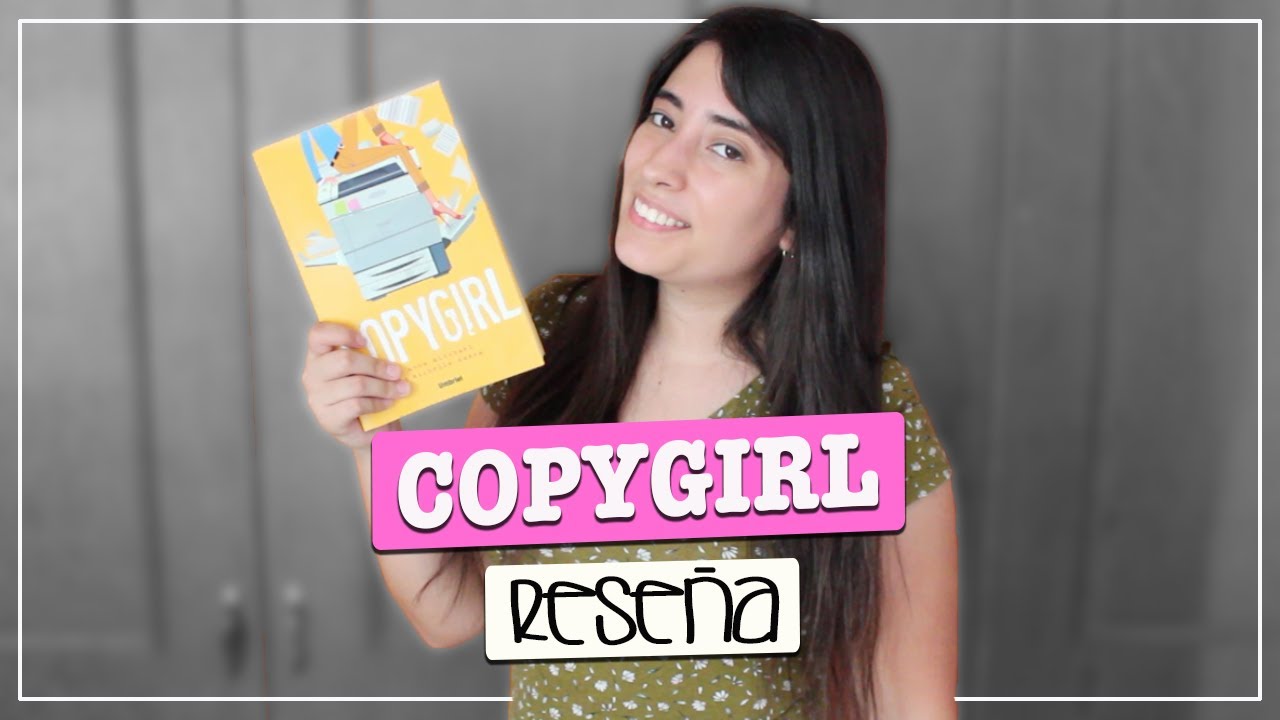 RESEÑA ♥ COPYGIRL - Anna Mitchael & Michelle Sassa || IJASV - YouTube