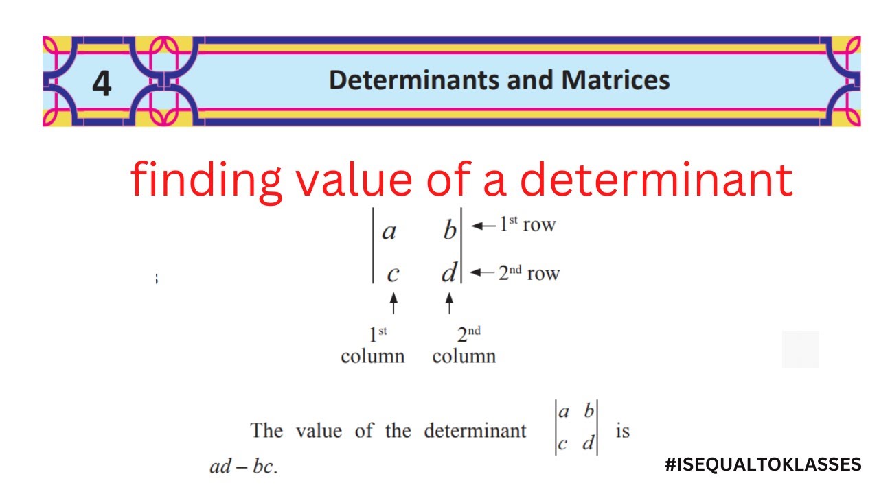 determinant how to find value of a determinant of a matrix 3x3 2x2 ...