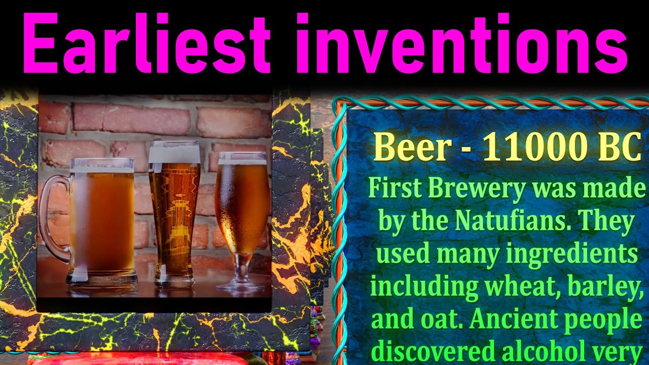 Earliest inventions of all time - Oldest discoveries ever made, from ...