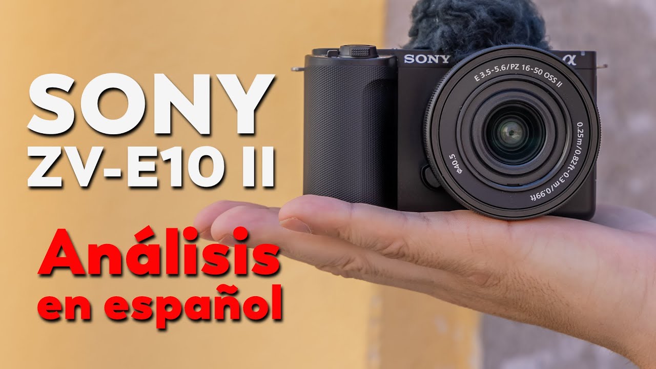 Sony ZV-E10 II Review: perfecta para creadores de contenido 🔥 - YouTube