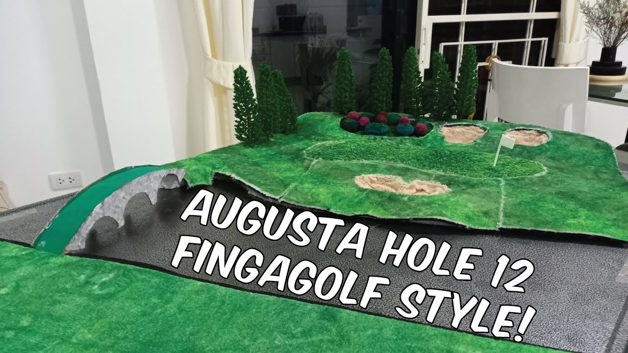 Augusta Hole 12 Fingagolf Style. The Masters 1/100 Scale Model. - YouTube