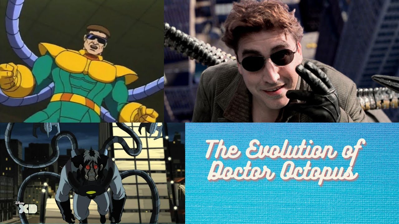 Evolution of Doctor Octopus - YouTube