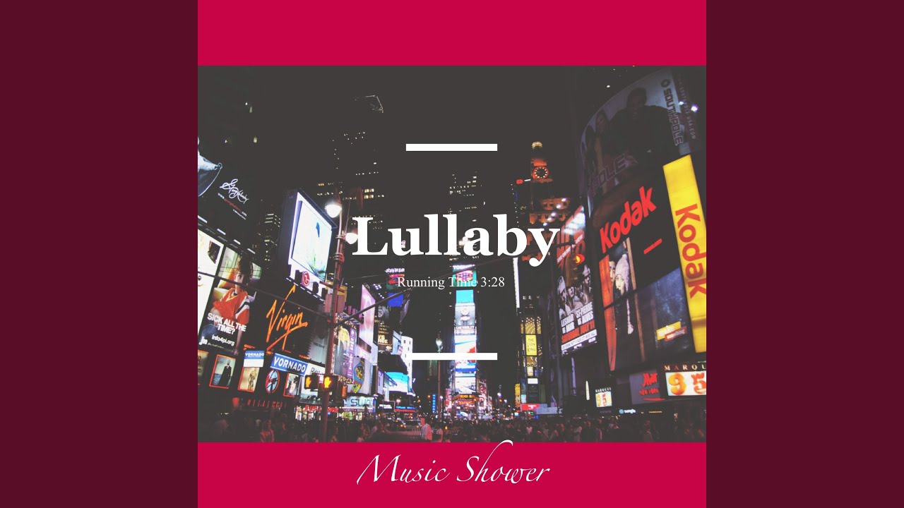 Lullaby - YouTube