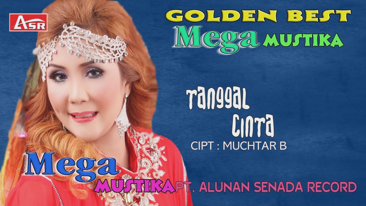 MEGA MUSTIKA - TANGGAL CINTA ( Official Video Musik ) HD - YouTube