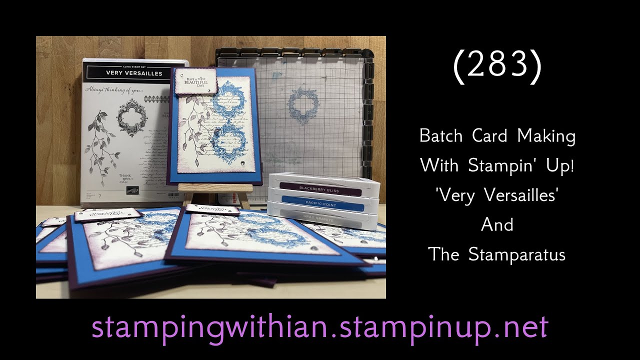 (283) Batch Card Making With Stampin' Up! Very Versailles And The ...