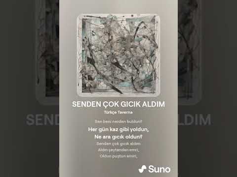 SENDEN ÇOK GICIK ALDIM // Söz : Şeyhmus Demir