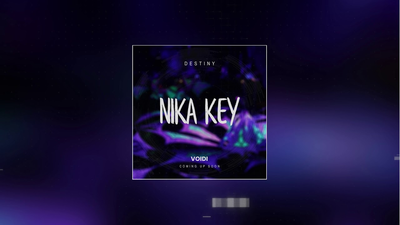 Nika Key - Destiny (Extended Mix) - YouTube